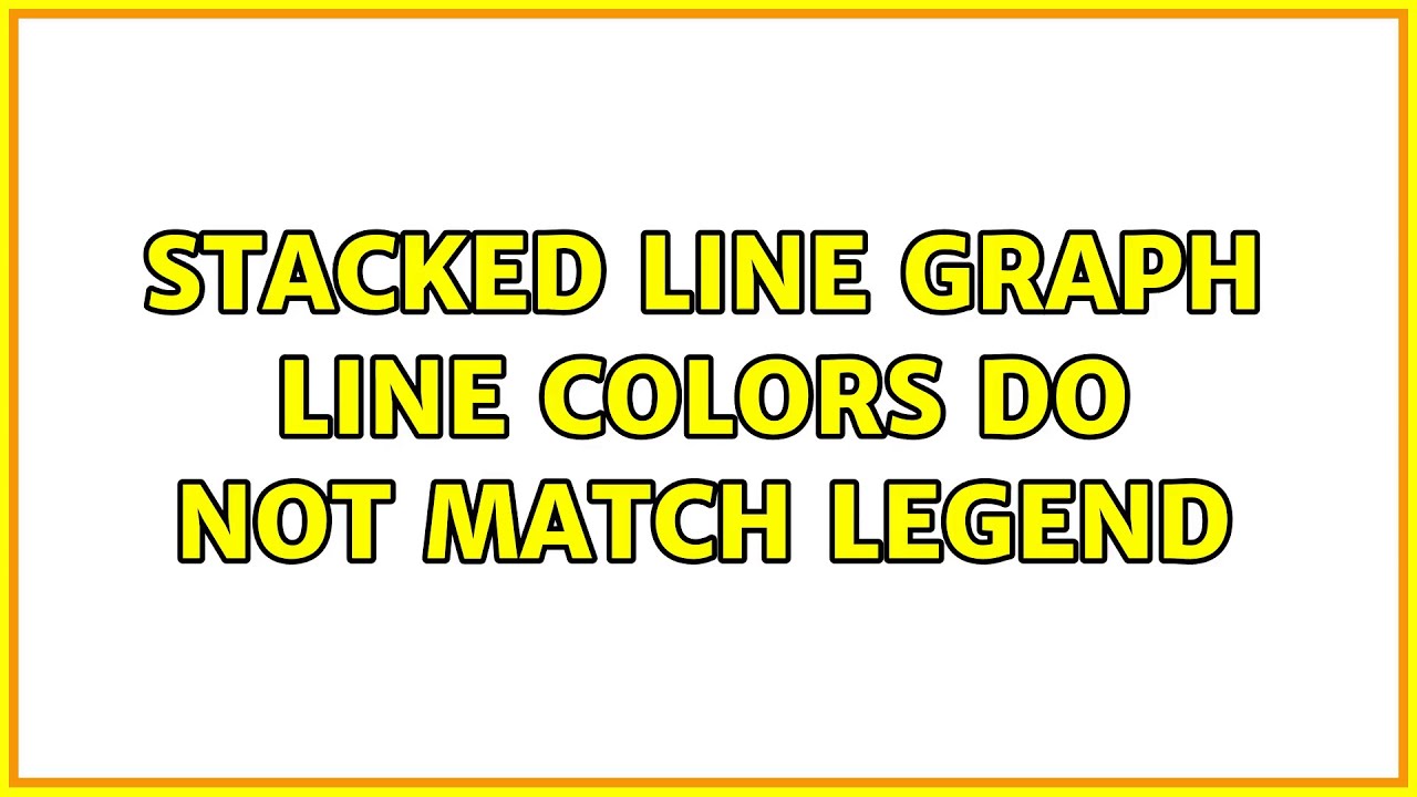 Stacked Line graph line colors do not match legend (2 Solutions ...