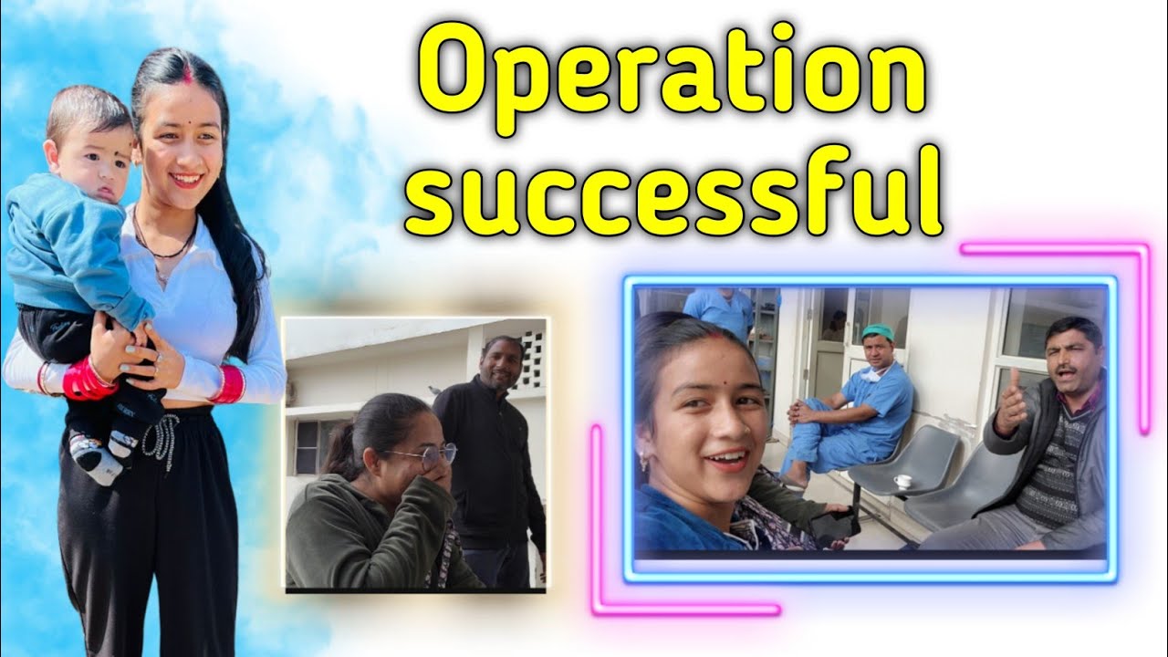 पापा जी का Operation Successful हो गया 🥳| Tarahul Vlogs🌴 - YouTube