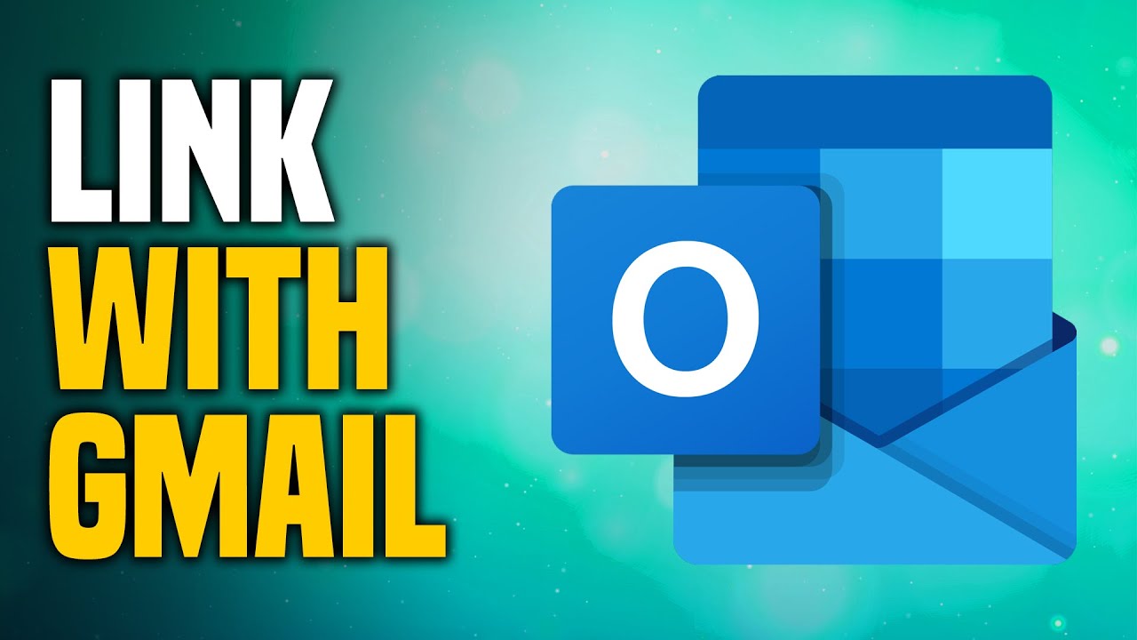 How To Link Outlook With Gmail SIMPLE YouTube How To Link Outlook With Gmail SIMPLE YouTube