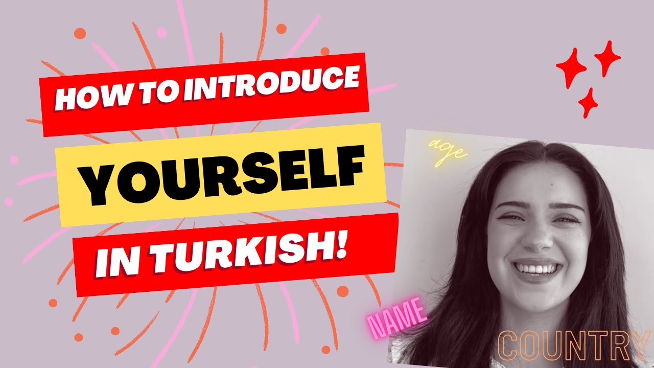 Introduce yourself in Turkish - YouTube