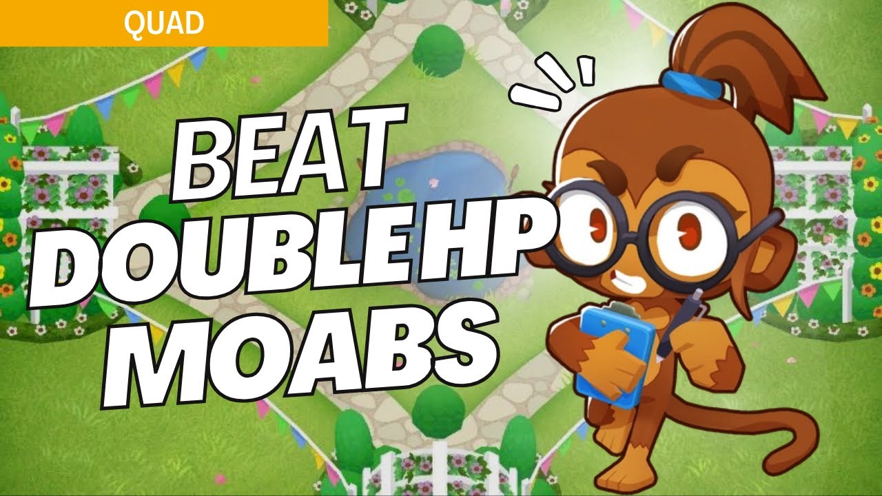 How to Beat Double HP Moabs Mode on Quad? - BTD6 Strategy Guide - YouTube