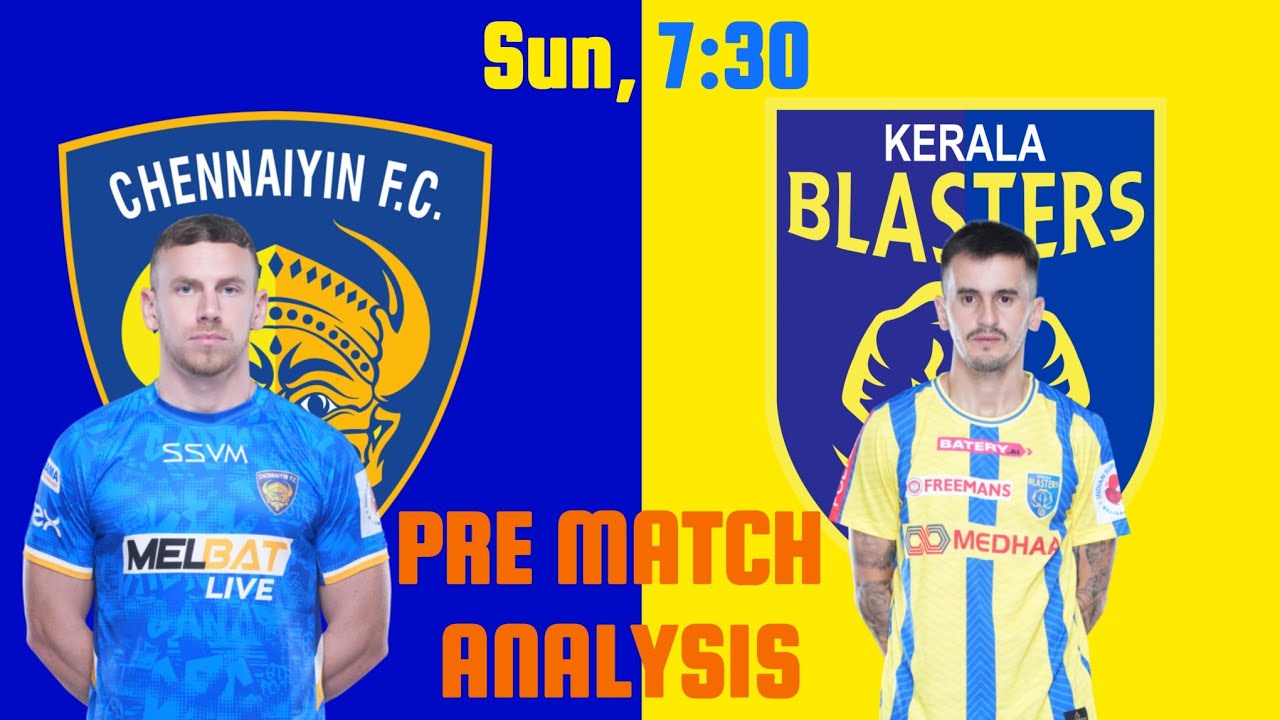 KBFC VS CFC Pre Match analysis #Kbfc #chennaiyinfc #isl # ...