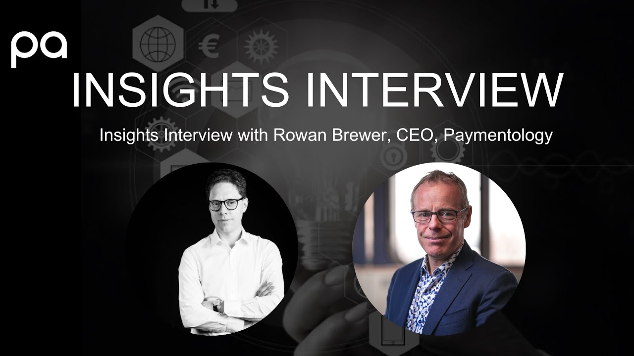 Insights Interview with Rowan Brewer, CEO of Paymentology - YouTube
