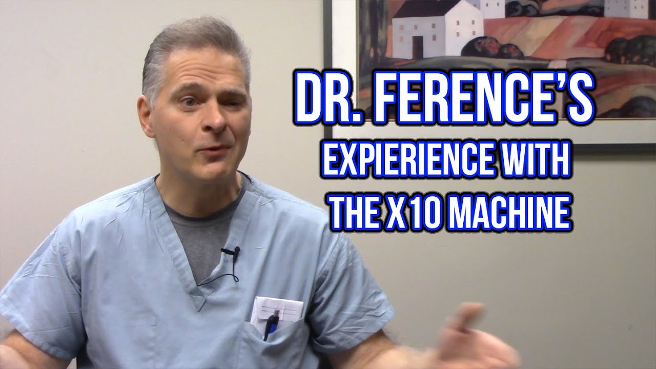 Dr. Ference's Experience With The X10 - YouTube