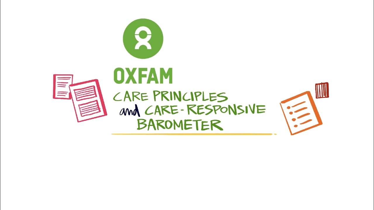 Care Principles and Care-Responsive Barometer developed by Oxfam with ...