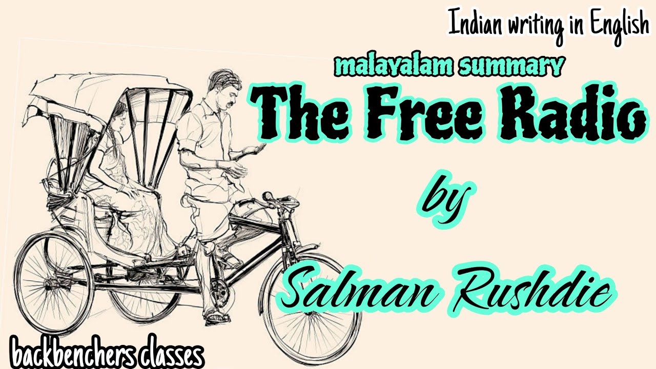 The Free Radio by Salman Rushdie|| Malayalam summary - YouTube