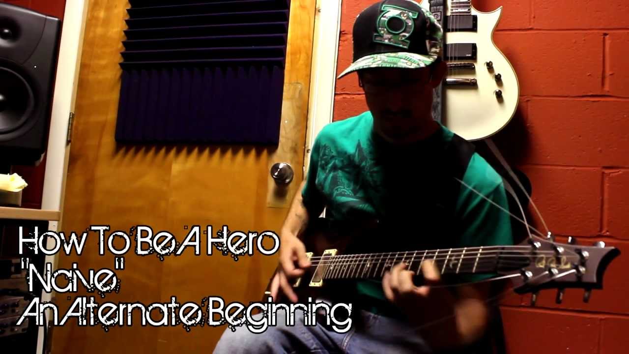 How To Be A Hero - Naive (Lyrics&Studio Video) - YouTube