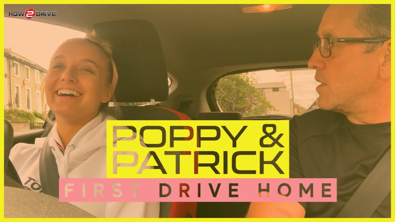 Poppy & Patrick - First Drive Home - ADI Part 3 - YouTube