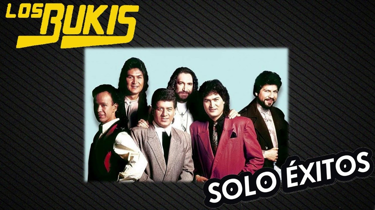 Los Bukis Mix Exitos De Hoy y Siempre - YouTube