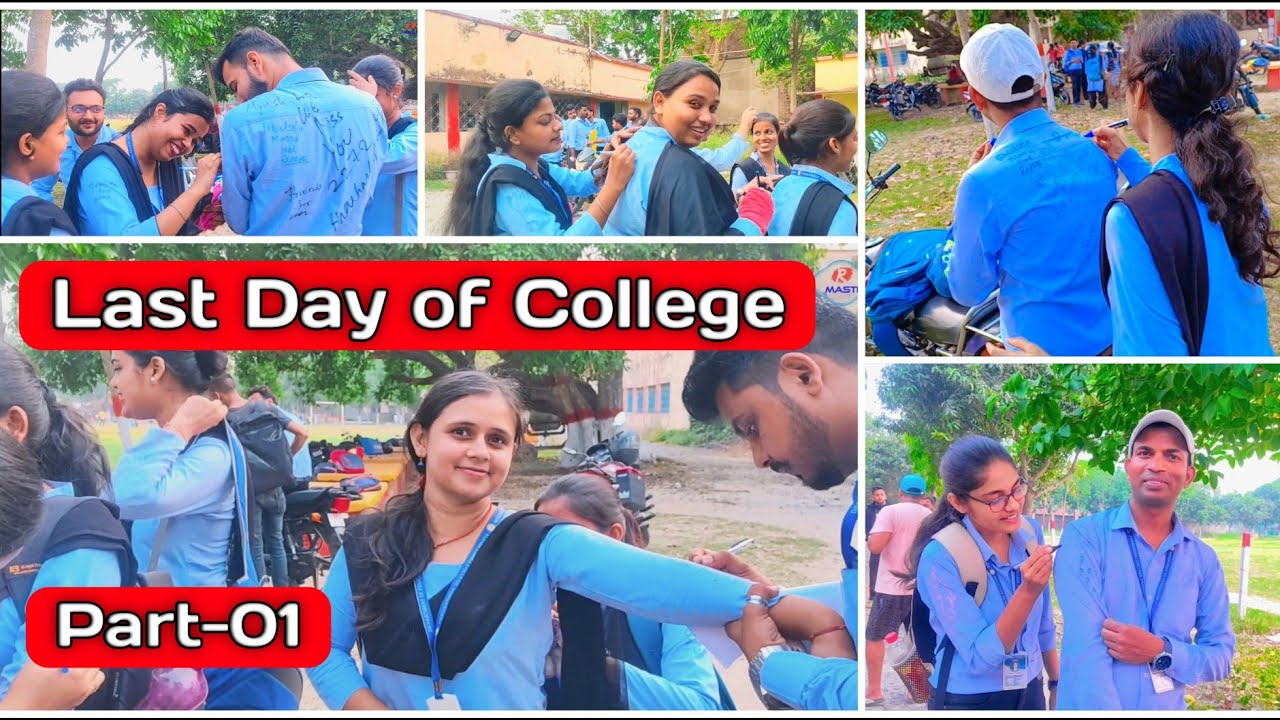 Last Day of College | Last day of Forbesganj BEd College Part 01 ...
