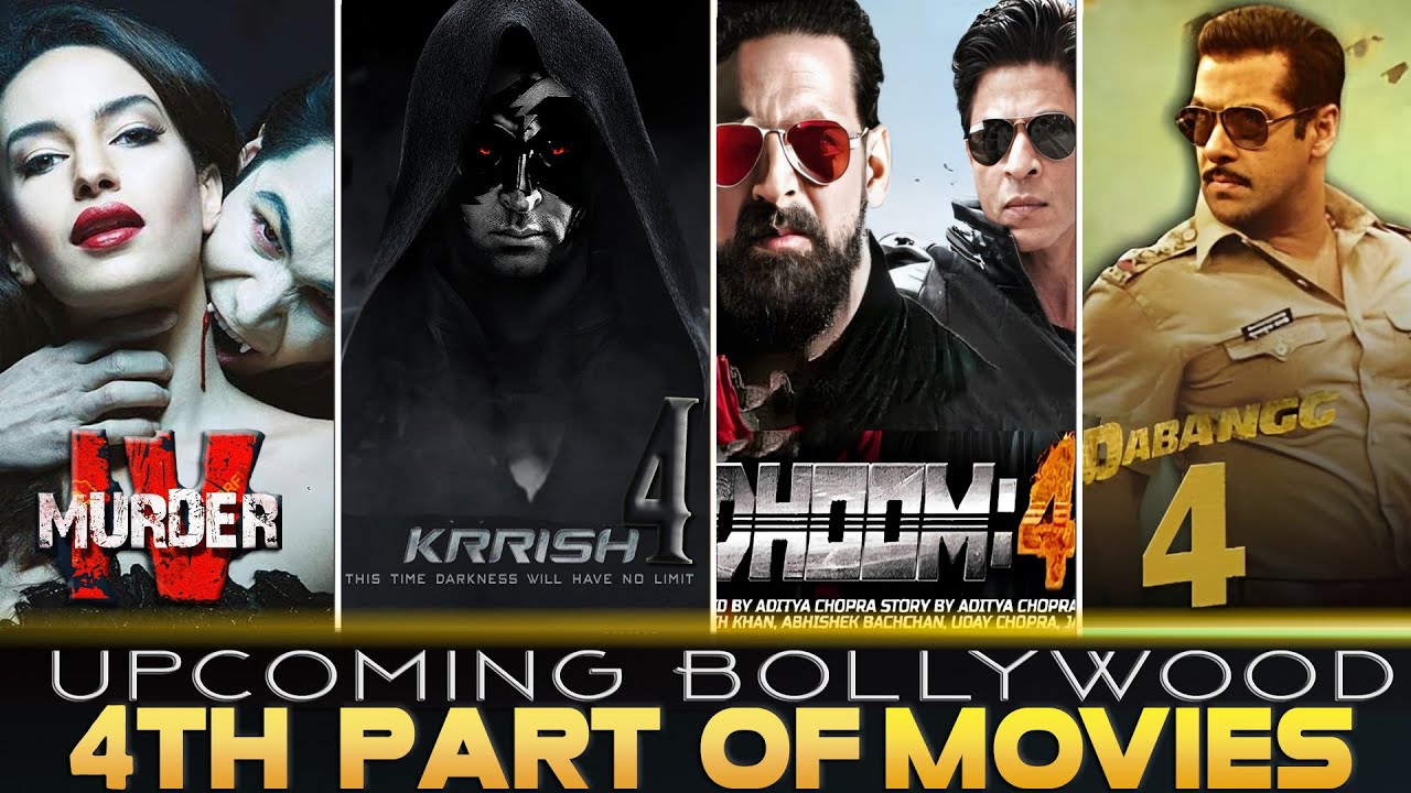 Upcoming 4th Installment Movies In Bollywood | Indian Upcoming Films 4th Part | Dhoom 4 | Krrish ...