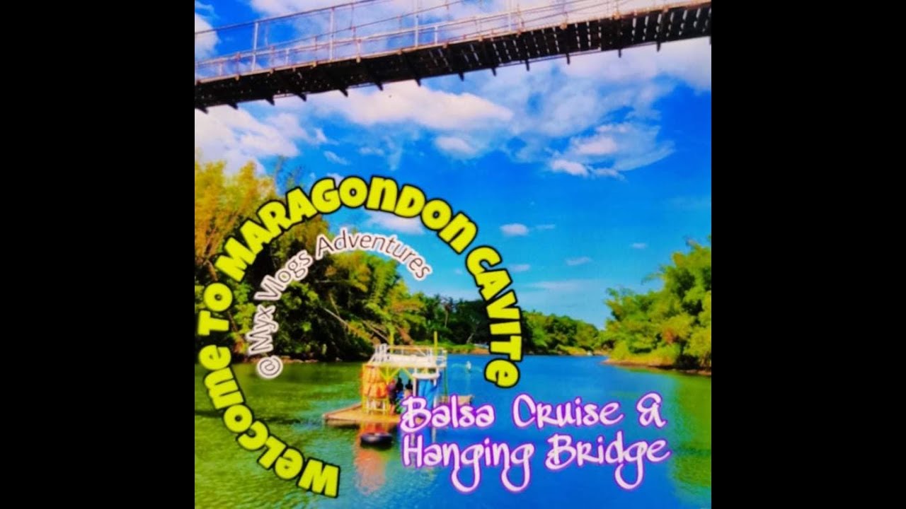 Welcome to Maragondon Cavite - Balsa River Cruise - YouTube