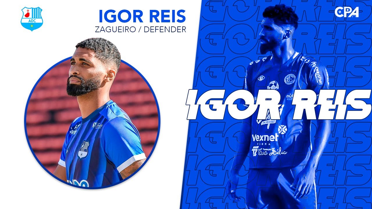 IGOR REIS - ZAGUEIRO/DEFENDER - 2024 - YouTube