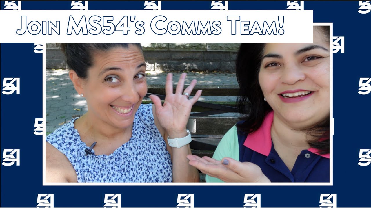 Come Join MS54 PTA's Communications Team! - YouTube