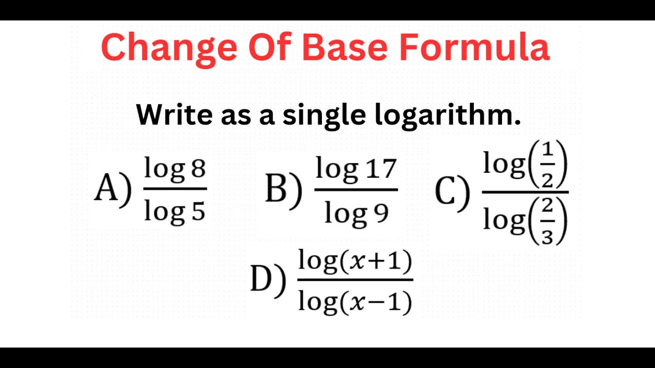 Writing LOGARITHM Fractions As A Single Log Term Using Change Of Base ...