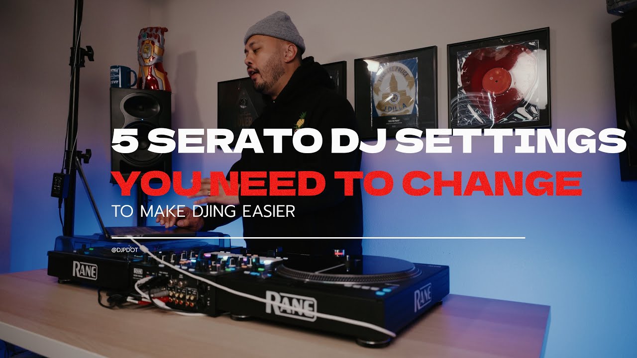 Unlock the Full Potential of Serato: 5 Essential Settings You Need 🔓 ...