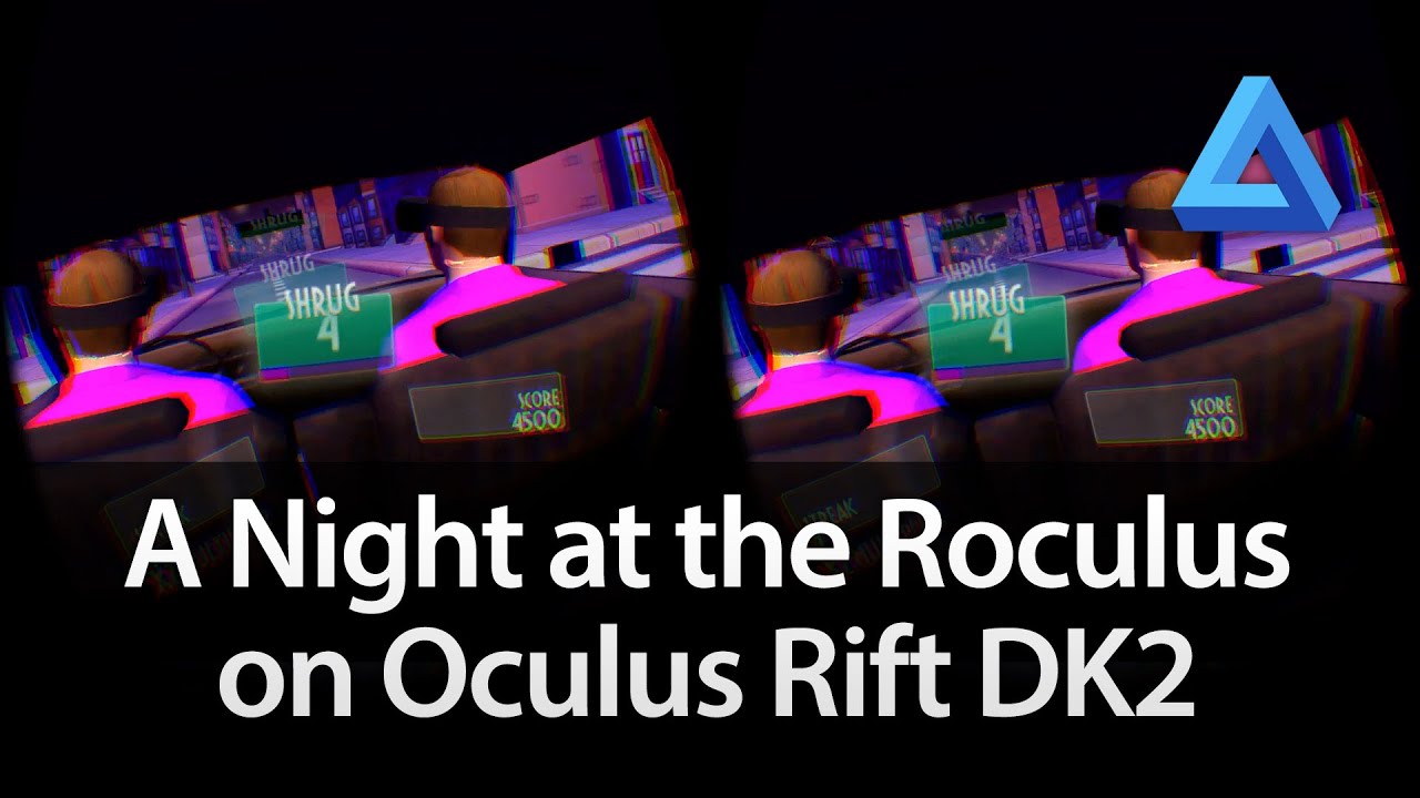 A Night at the Roculus on Oculus Rift DK2 - YouTube