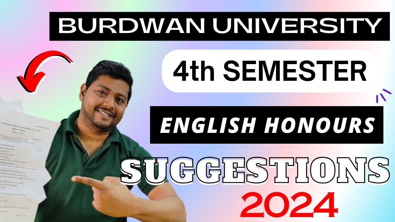 Burdwan University 4th Semester English Honours Suggestions 2024 YouTube burdwan-university-4th-semester-english-honours-suggestions-2024-youtube