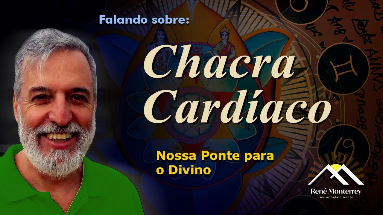Falando sobre: CHACRA CARDÍACO - Nossa Ponte com o Divino - YouTube