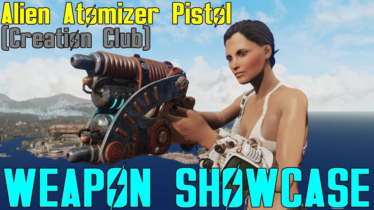 Fallout 4: Weapon Showcases: Alien Atomizer (Creation Club) - YouTube