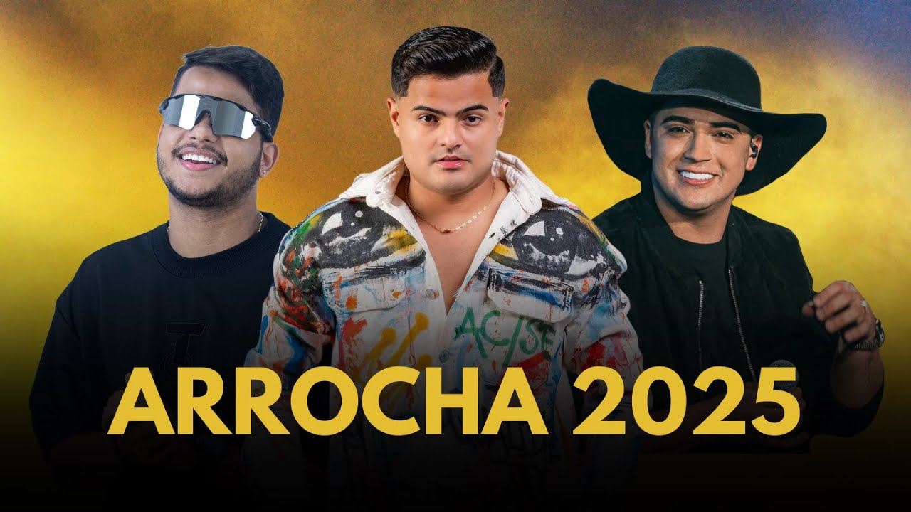 ARROCHA 2025 - AS MELHORES DO MOMENTO - Natanzinho Lima, Heitor Costa, Mikael Santos - YouTube