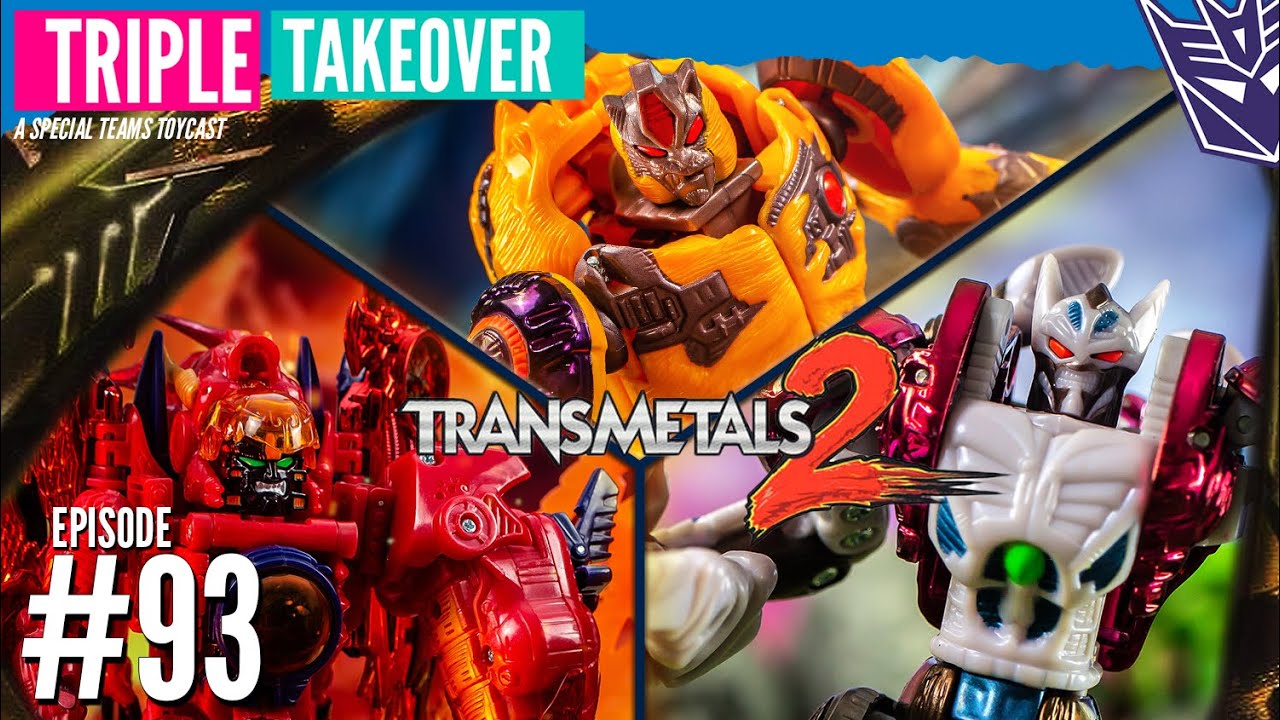 TRIPLE TAKEOVER | #93: Beast Wars Transmetal 2 - YouTube