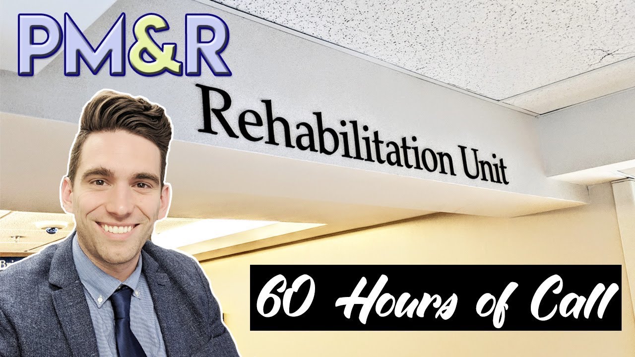 60 HOURS of PM&R Call | Life as a DOCTOR - YouTube