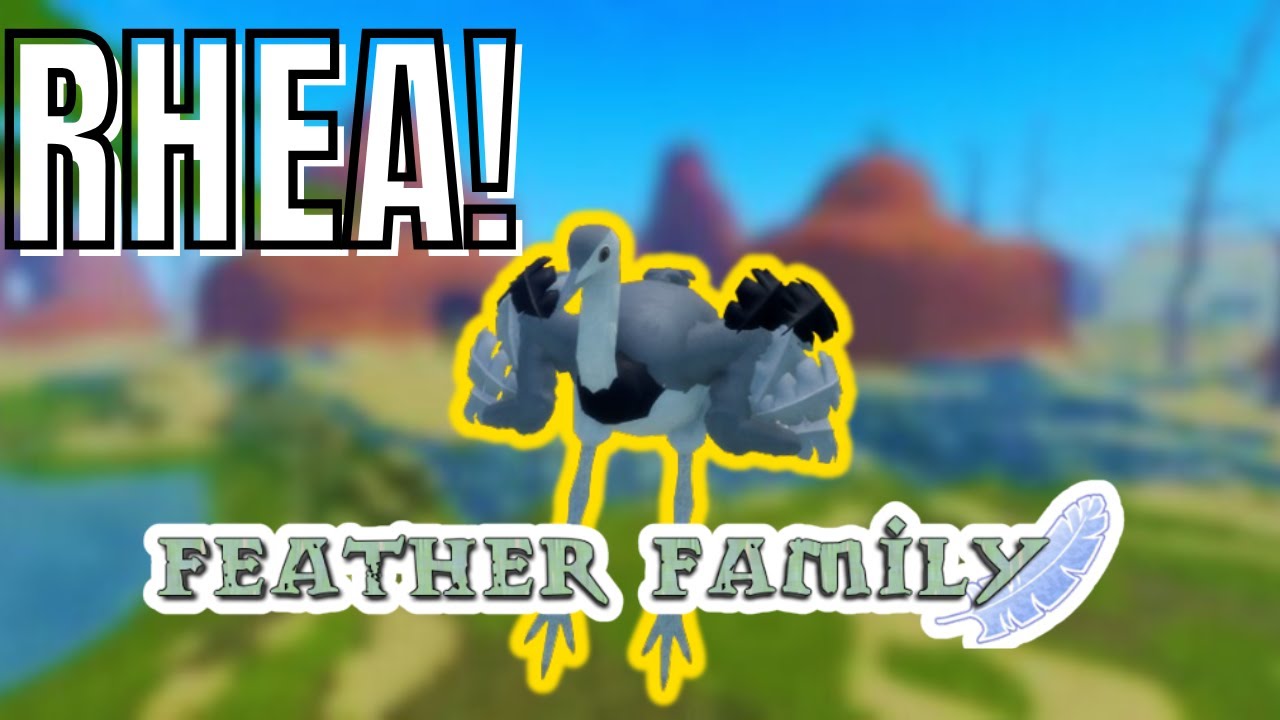 There is a NEW RHEA in FEATHER FAMILY!!! - YouTube