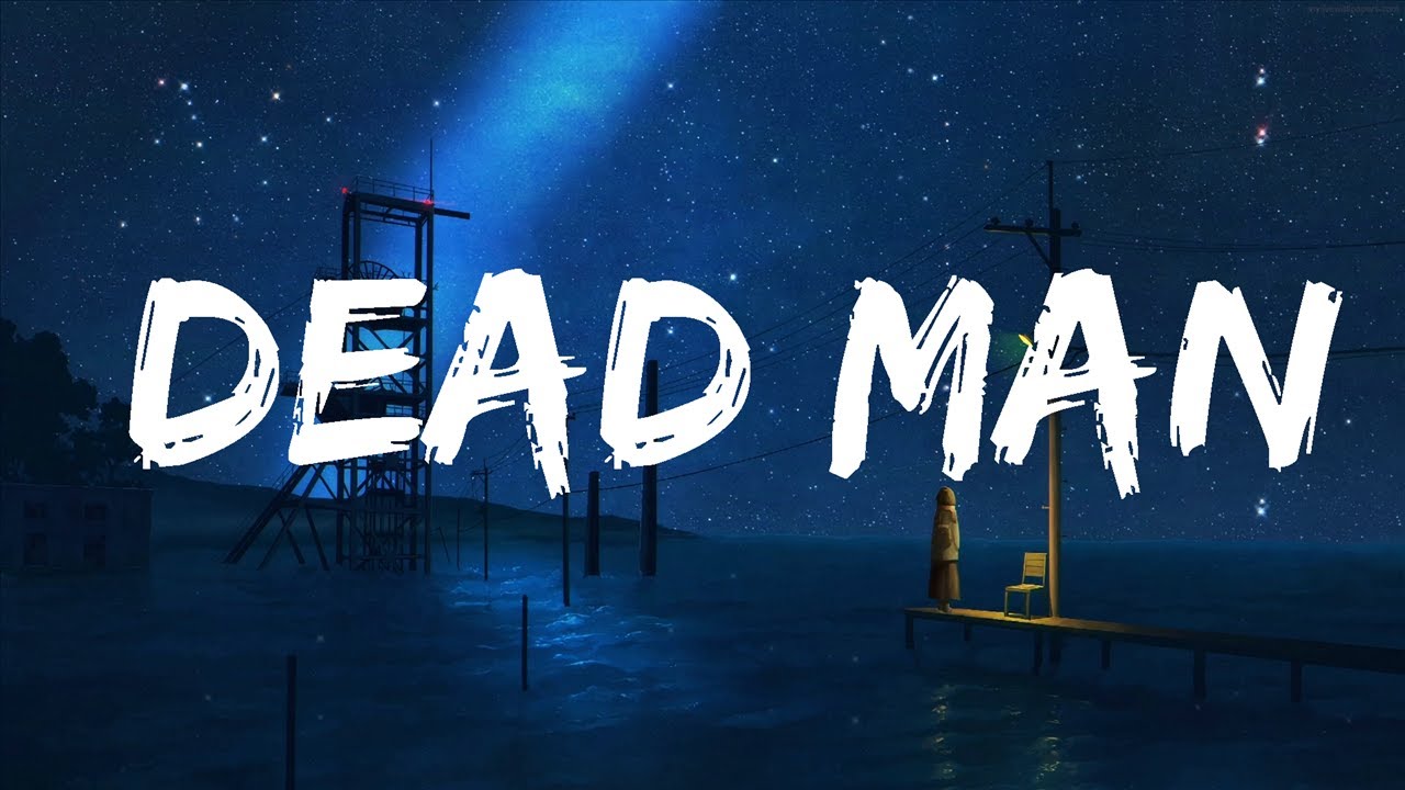 David Kushner - Dead Man (Lyrics) | 25 Min - YouTube