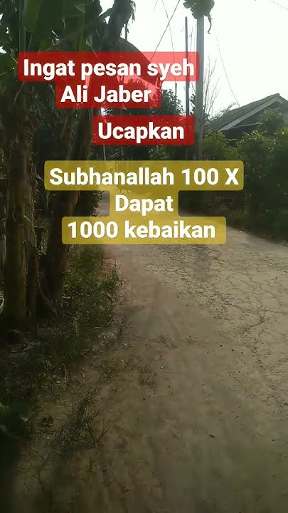 Ucapkan Subhanallah 100x Dapat 1000 Kebaikan Shortvideo Zikir Doa