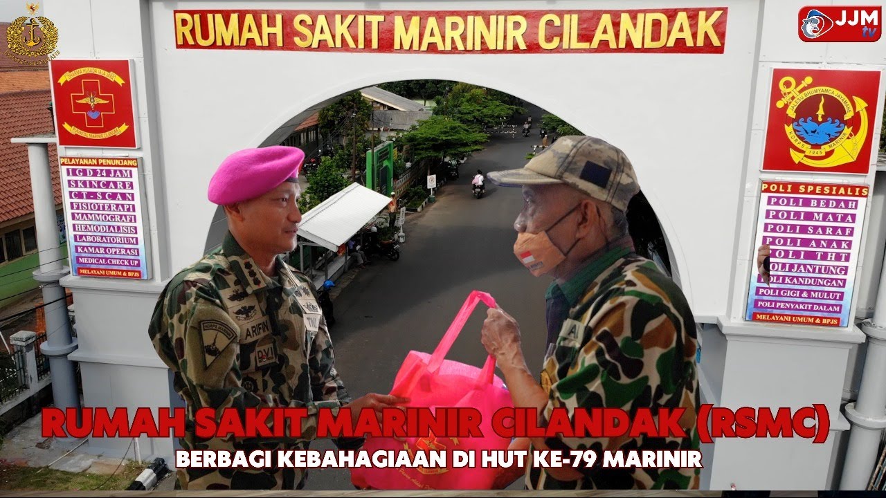 RUMAH SAKIT MARINIR CILANDAK RSMC BERBAGI KEBAHAGIAAN DI HUT KE 79 MARINIR - YouTube