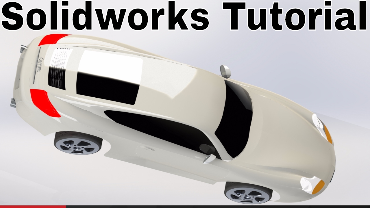 Solidworks Tutorial No. 10[Porsche 911 Carrera] - YouTube
