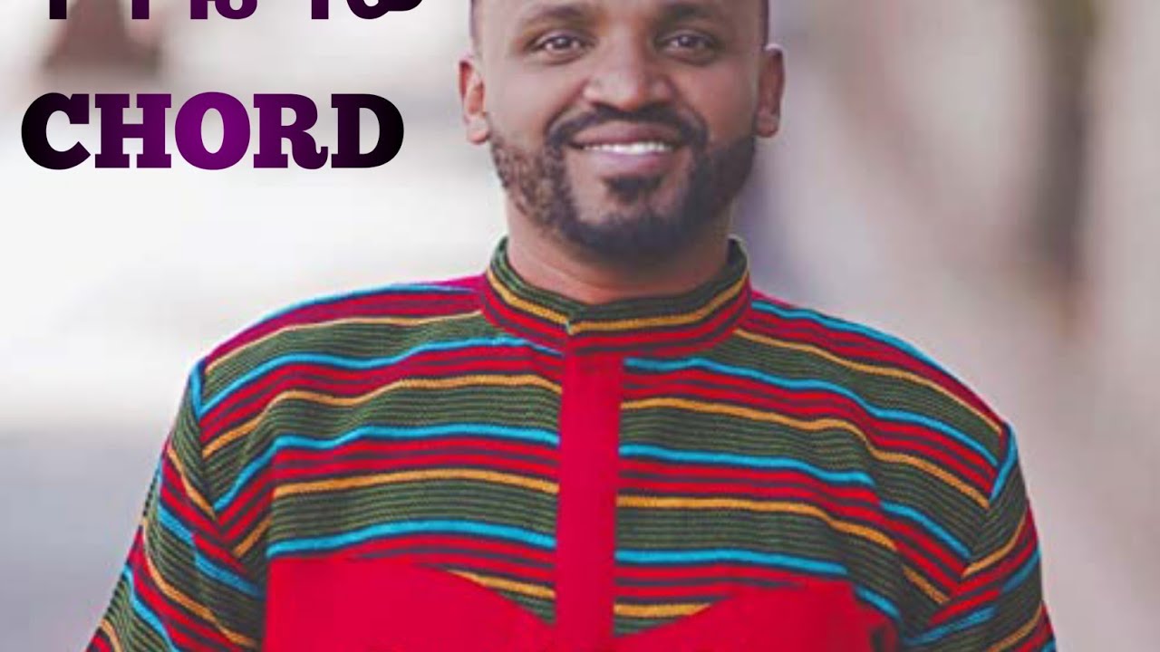 Samuel negussie ኢየሱስ ዋናዬ ነው የመዝሙሩ ኮርድ - YouTube