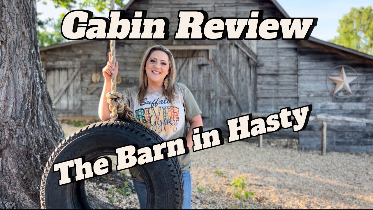 Jasper Arkansas, Buffalo National River, "The Barn" in Hasty, Ozarks ...