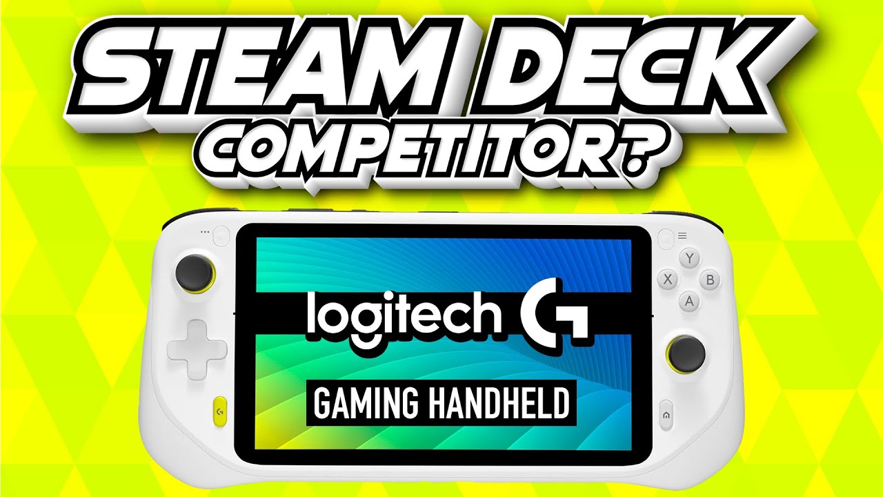 Steam Deck has competition from Logitech? - Introducing the Logitech G ...