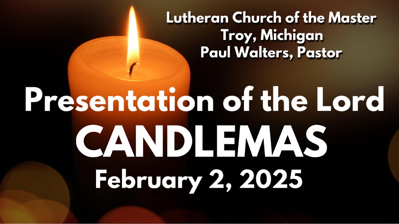 Presentation of the Lord - Sunday Worship - 02/02/25 - YouTube