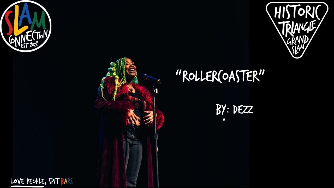 "Rollercoaster" Poem by Dezz - YouTube