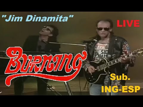 BURNING - Jim Dinamita - Letra + Subtítulo en Inglés.