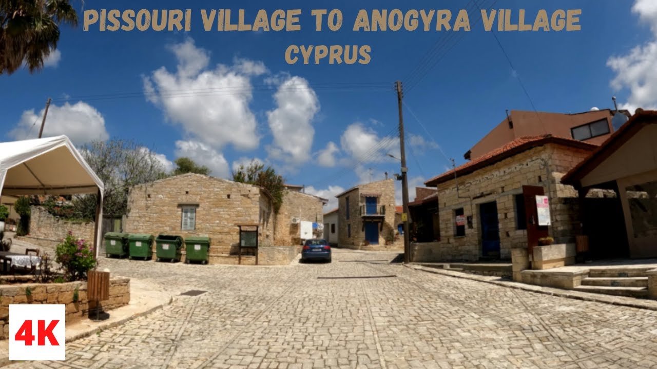 DRIVING from PISSOURI VILLAGE to ANOGYRA VILLAGE in CYPRUS in 4K (60fps ...