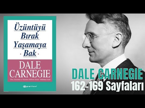 Üzüntüyü Bırak Yaşamaya Bak 162-169 syf / Dale Carnegie   @eddietheducky