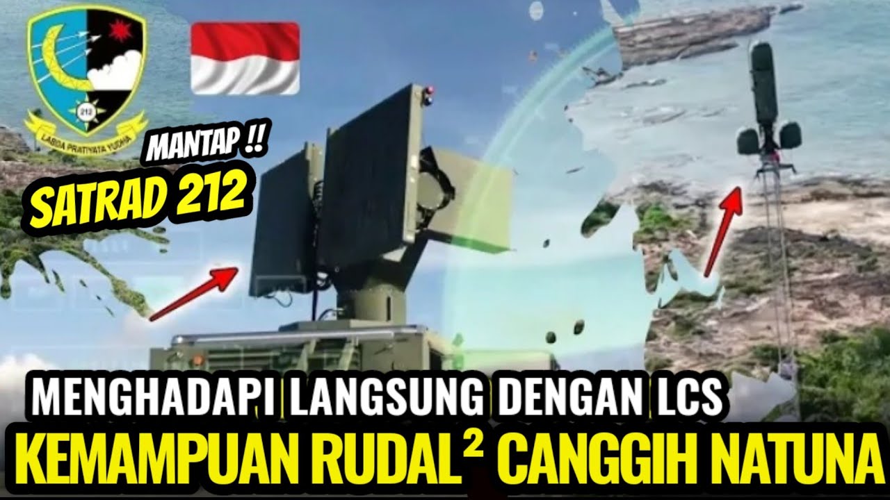 KEHADIRAN RADAR² GAHAR SATRAD 212 RANAI NATUNA RI !! BERHADAPAN ...