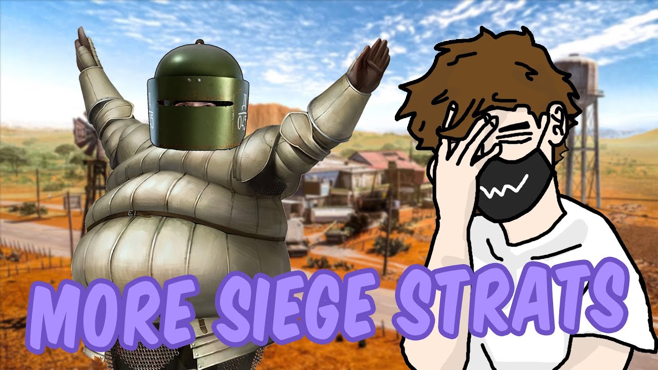 Making Siege Fun Again - YouTube