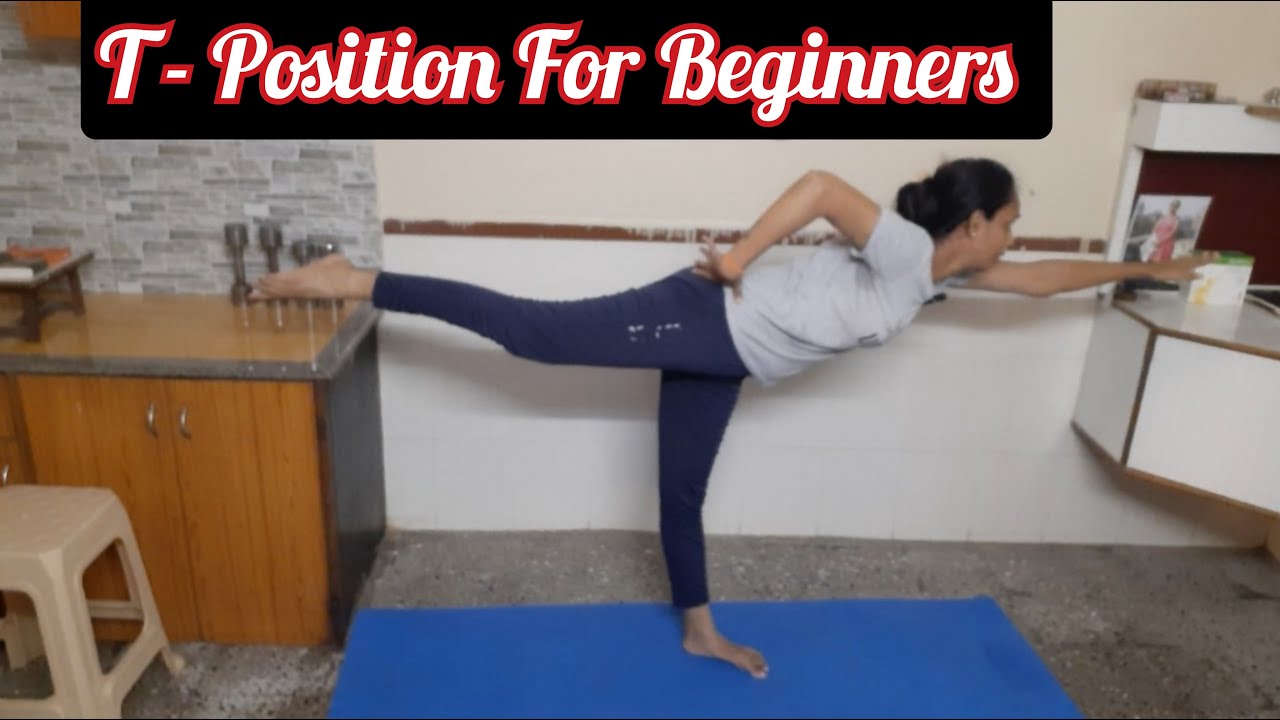 T - Position For Beginners | RupaliBotke - YouTube