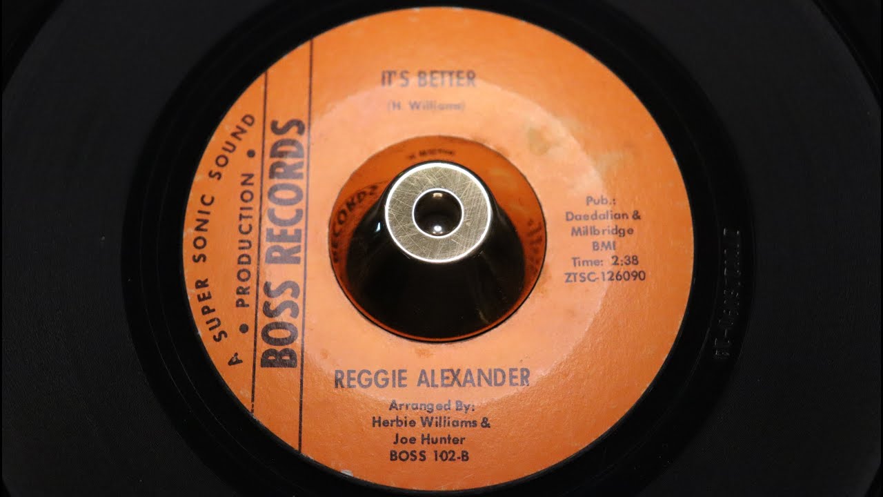 Reggie Alexander – It's Better - Boss Records – BOSS 102 - YouTube