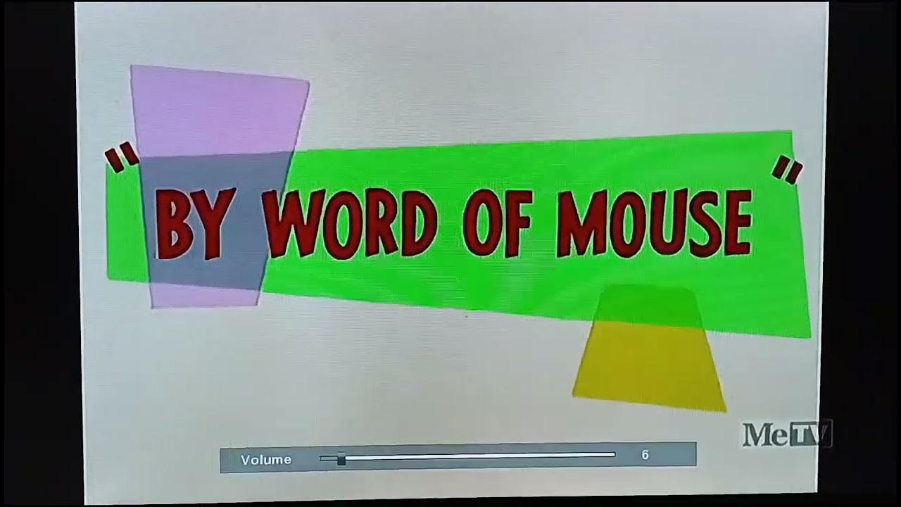 By Word Of Mouse (1954) Opening On Metv - YouTube