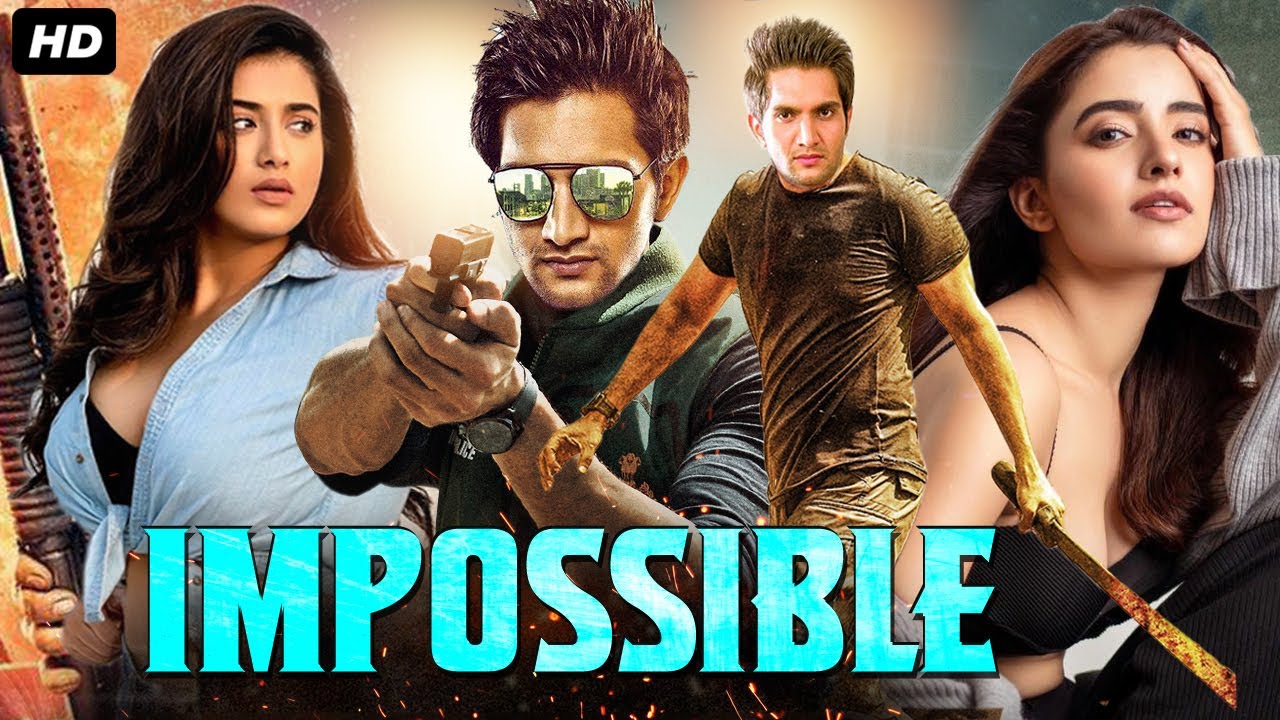 IMPOSSIBLE - South Indian Released Hindi Dubbed Movie | Aashish Raj ...
