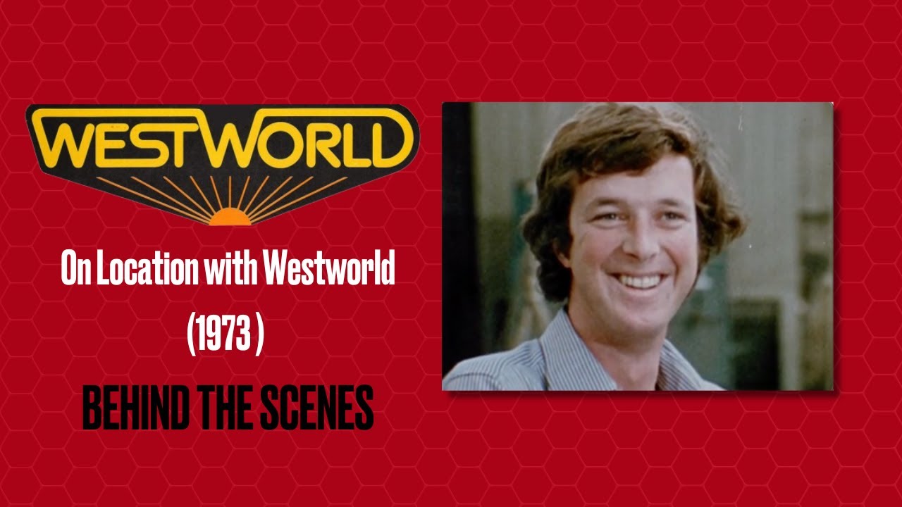 On the set of Westworld (1973) - Behind the Scenes - YouTube