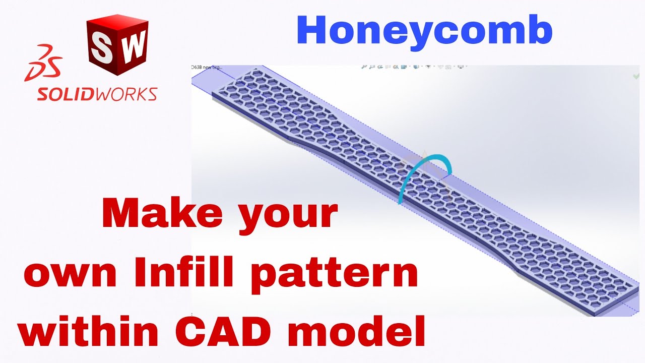 Make Customised Infill patterns within CAD model | Honeycomb Pattern ...