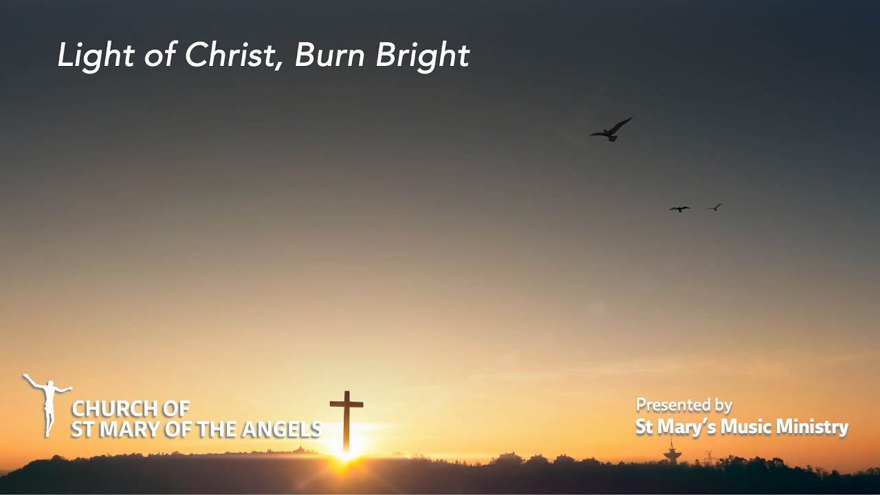 Light of Christ, Burn Bright - Orin Johnson / John T. Kyler - YouTube