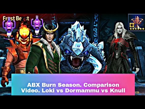 Abx Universal Super Villain Burn Season| Loki VS Dormammu VS Knull ...